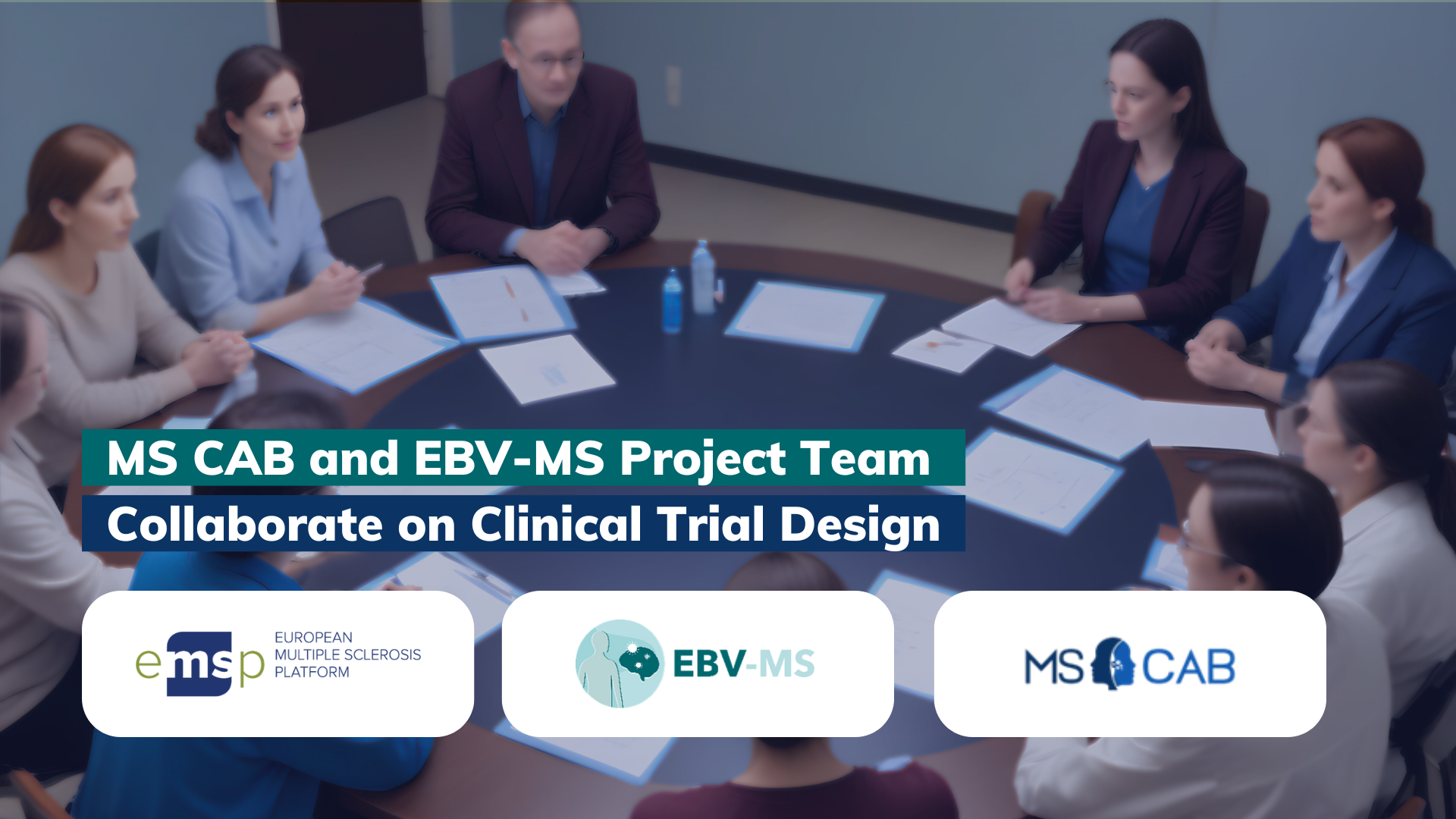 Engaging Expert Patients on the EBV MS Clinical Trial Design